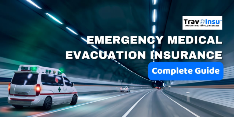Medical Evacuation Travel Insurance - TravInsu